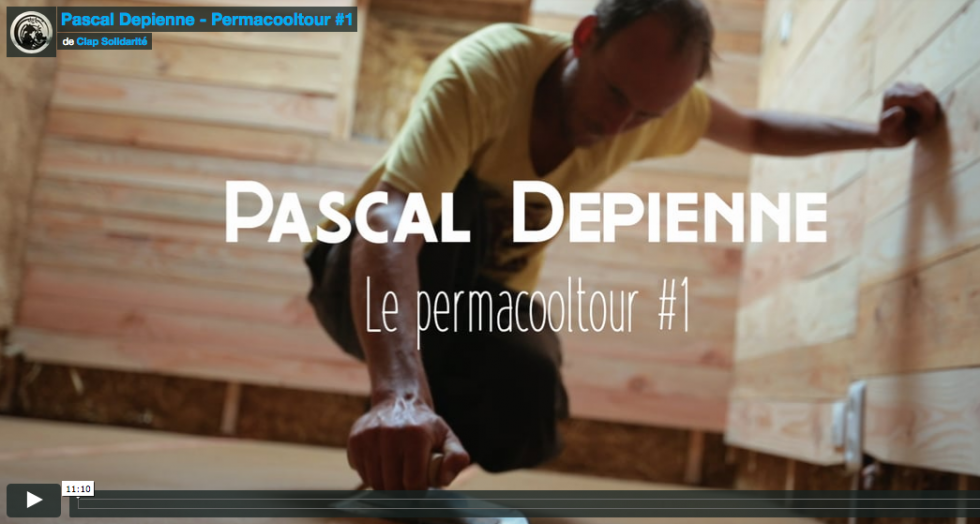 Pascal Depienne, la permaculture par la construction terre paille | Mouvement Colibris